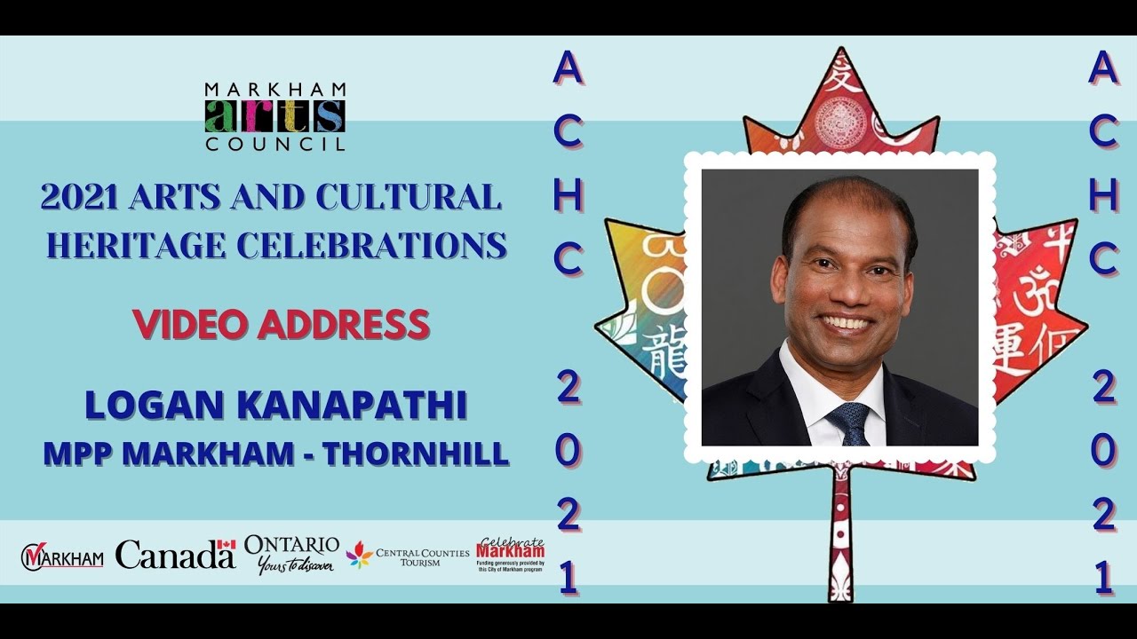 ACHC 2021 - Video Address - Logan Kanapathi, MPP Markham - Thornhill ...