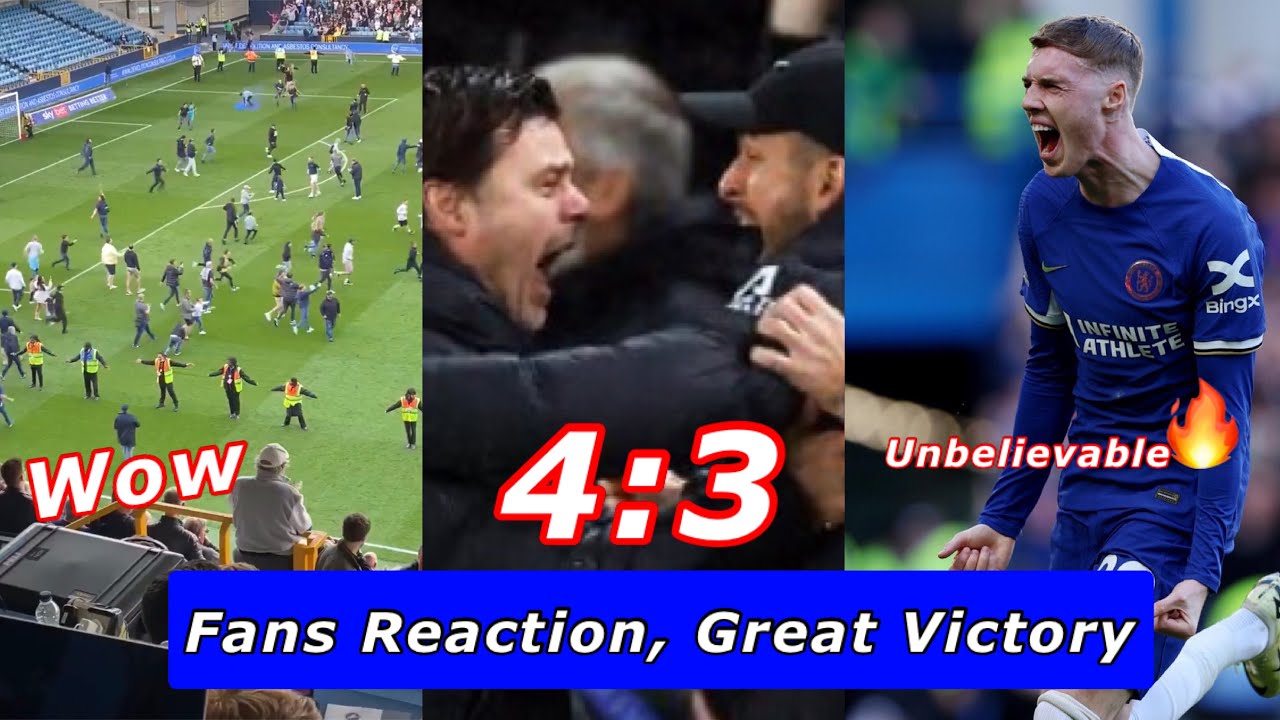 🔥Unbelievable , Crazy!! Chelsea 4:3 win against Manchester, Cole Palmer ...