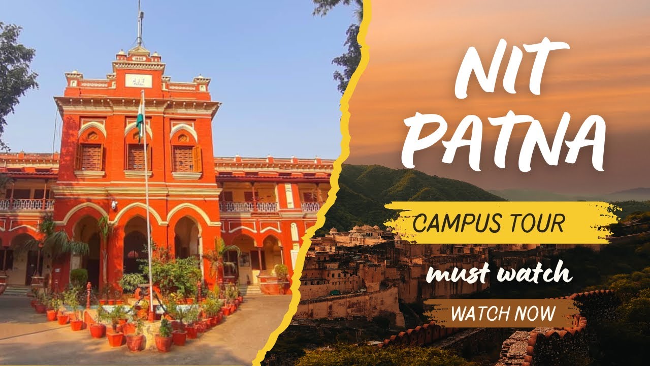 The NIT Patna Campus Tour || My College Campus Tour Vlog 🤗 ...