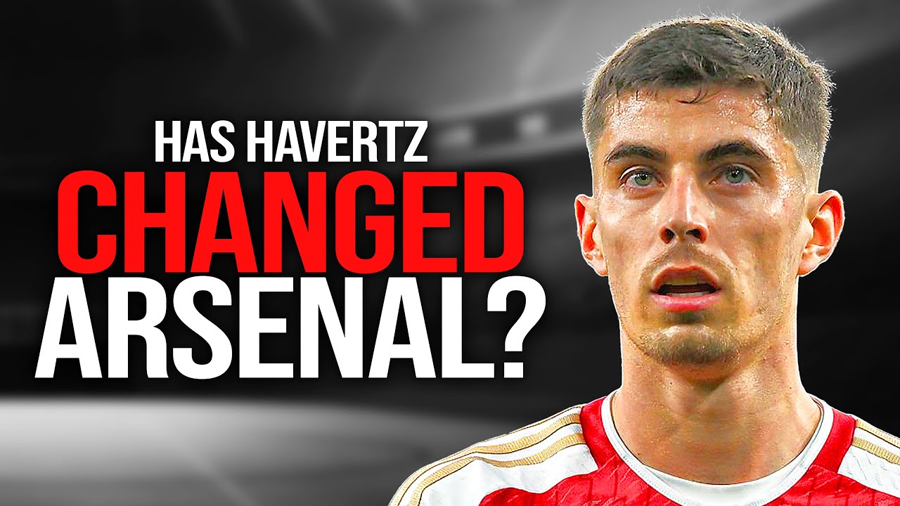Has Havertz TRANSFORMED Arsenal ? - YouTube