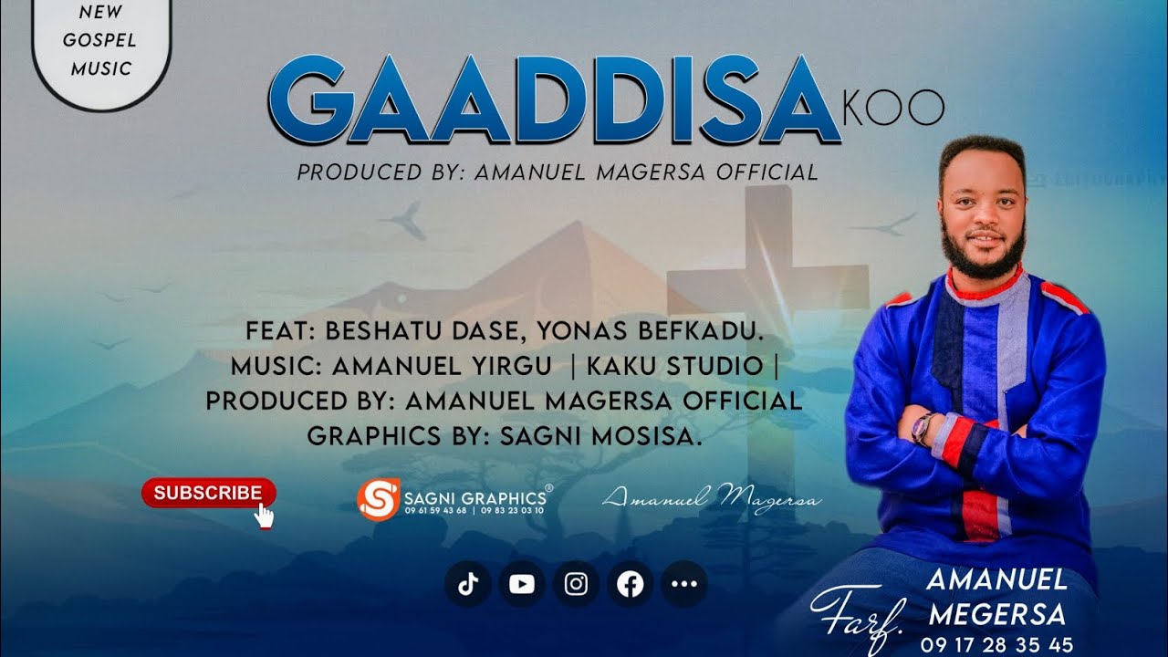AMANUEL MAGERSA | GAADDISA KOO - YouTube