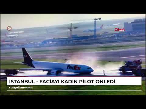 İstanbul - Faciayı kadın pilot önledi