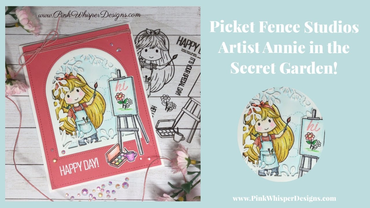 Picket Fence Studios - Artist Annie in the Secret Garden! - YouTube