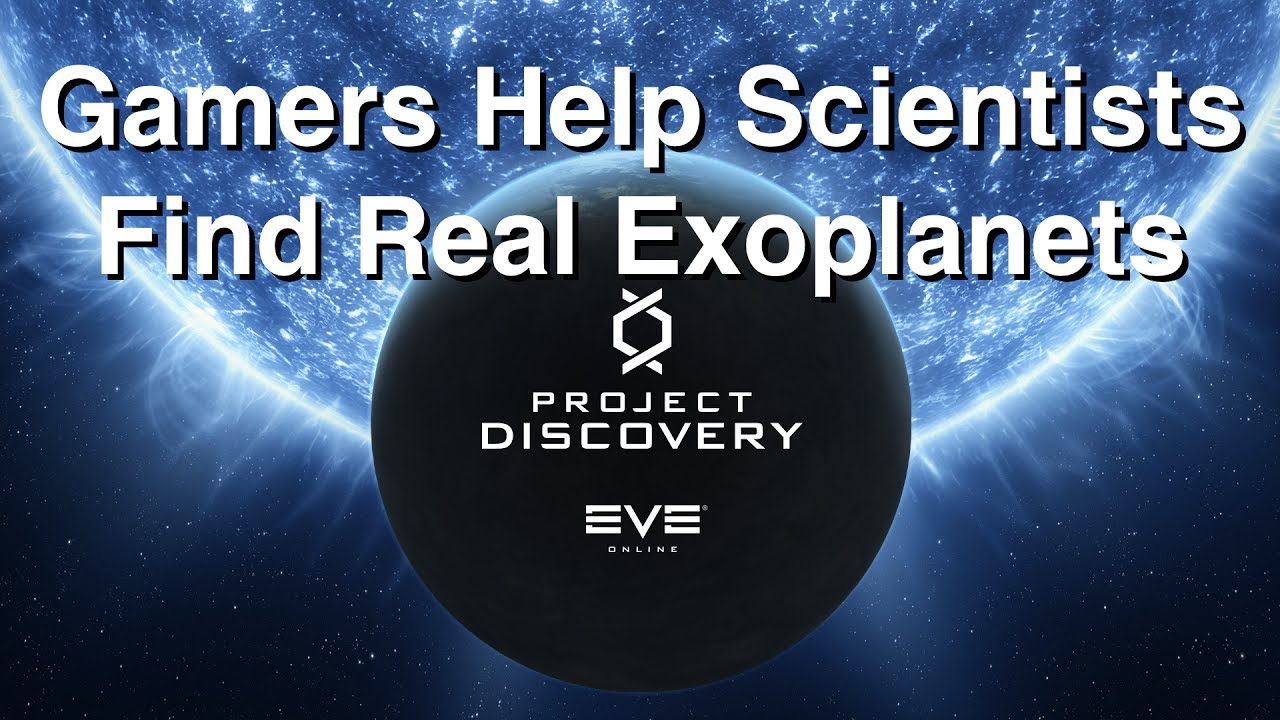 Gamers Help Astronomers Find Exoplanets - Eve Online - Project ...