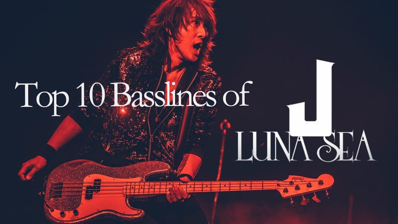 【LUNA SEA】Top 10 Basslines of J - YouTube