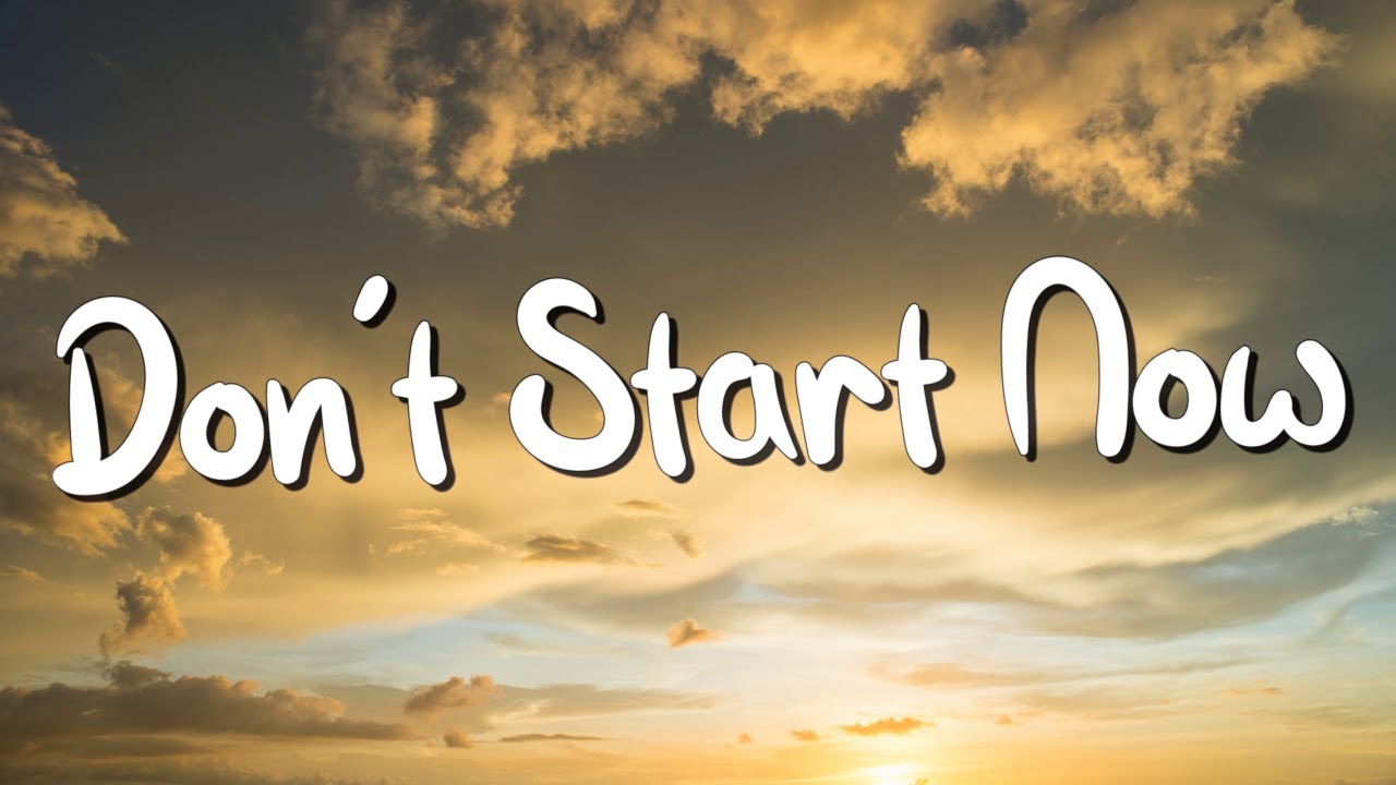 Don't Start Now - Dua Lipa (Lyrics) || Coldplay, Ed Sheeran (Mix Lyrics ...