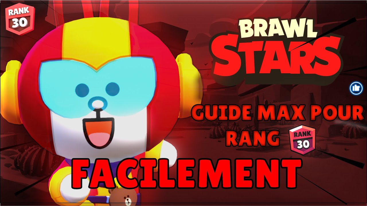 COMMENT METTRE MAX RANG 30 GUIDE EN 3MIN!😈 #brawlstars #rang30 #guide ...