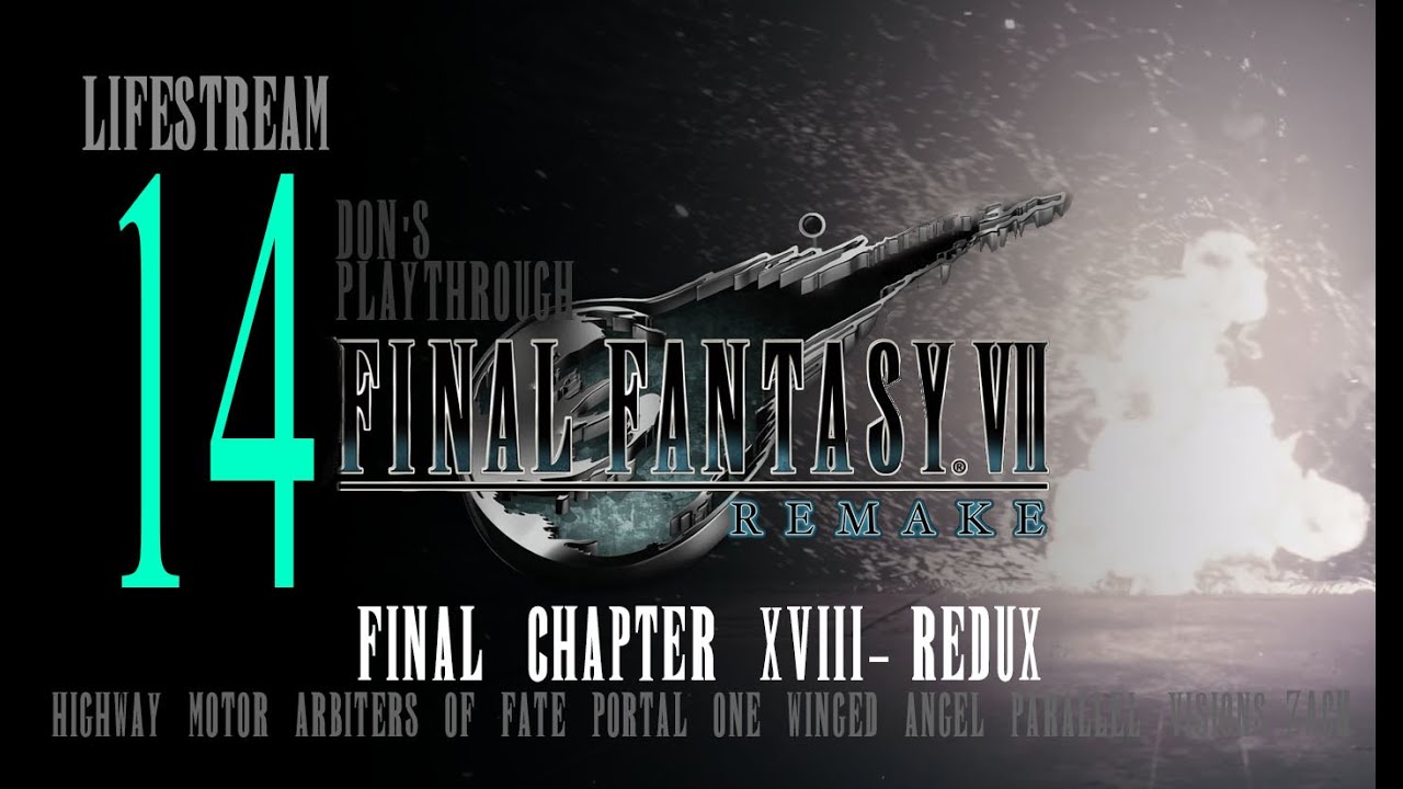 Final Fantasy VII Remake 1 - LifeStream 14 - Finale ReRecording - YouTube