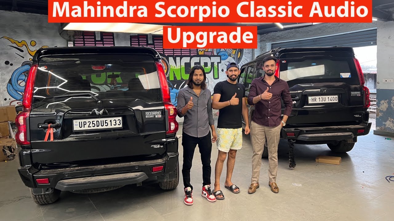 2023 Mahindra Scorpio Classic Audio Upgrade | Scorpio Classic ...