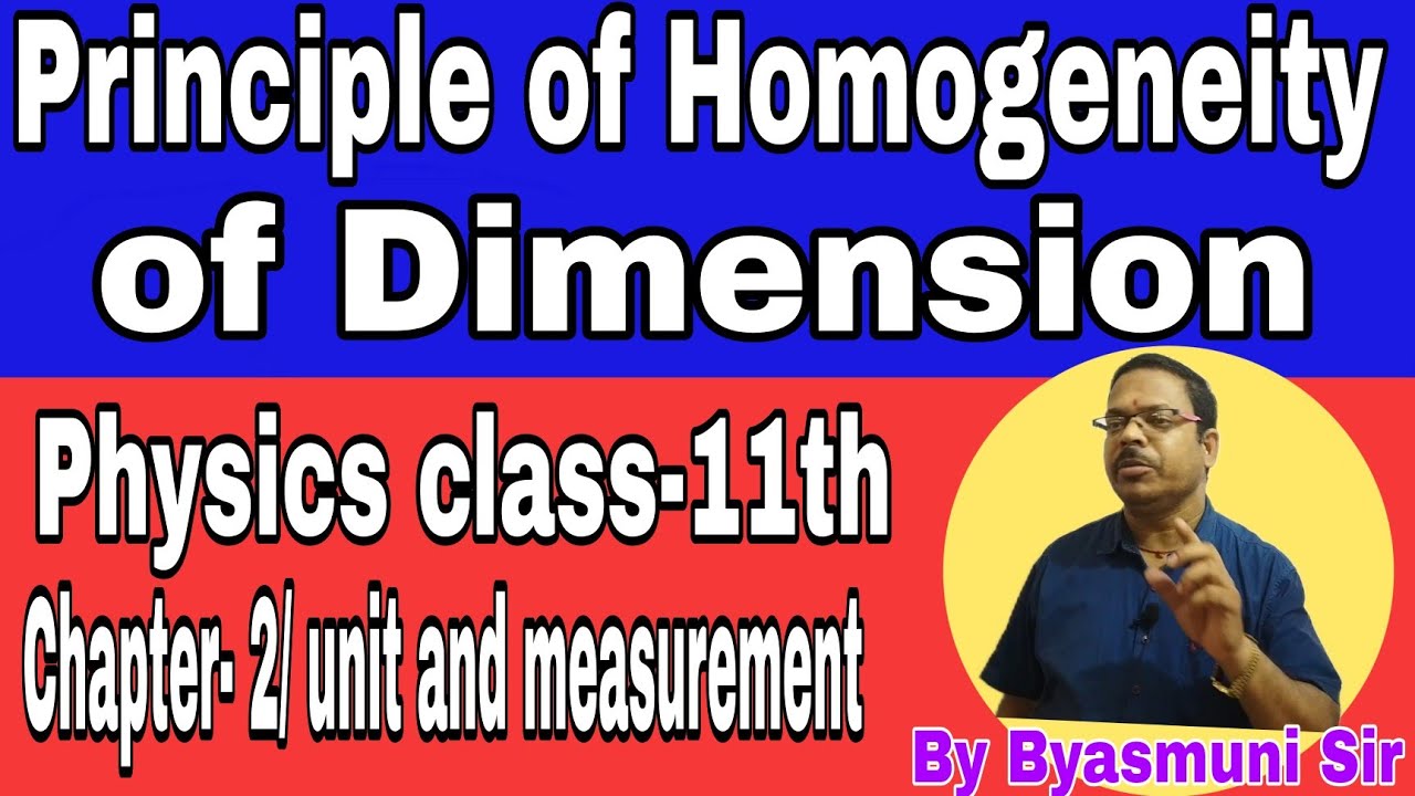 Principle of Homogeneity of dimension @PhysicsKTSByByasmunisir - YouTube