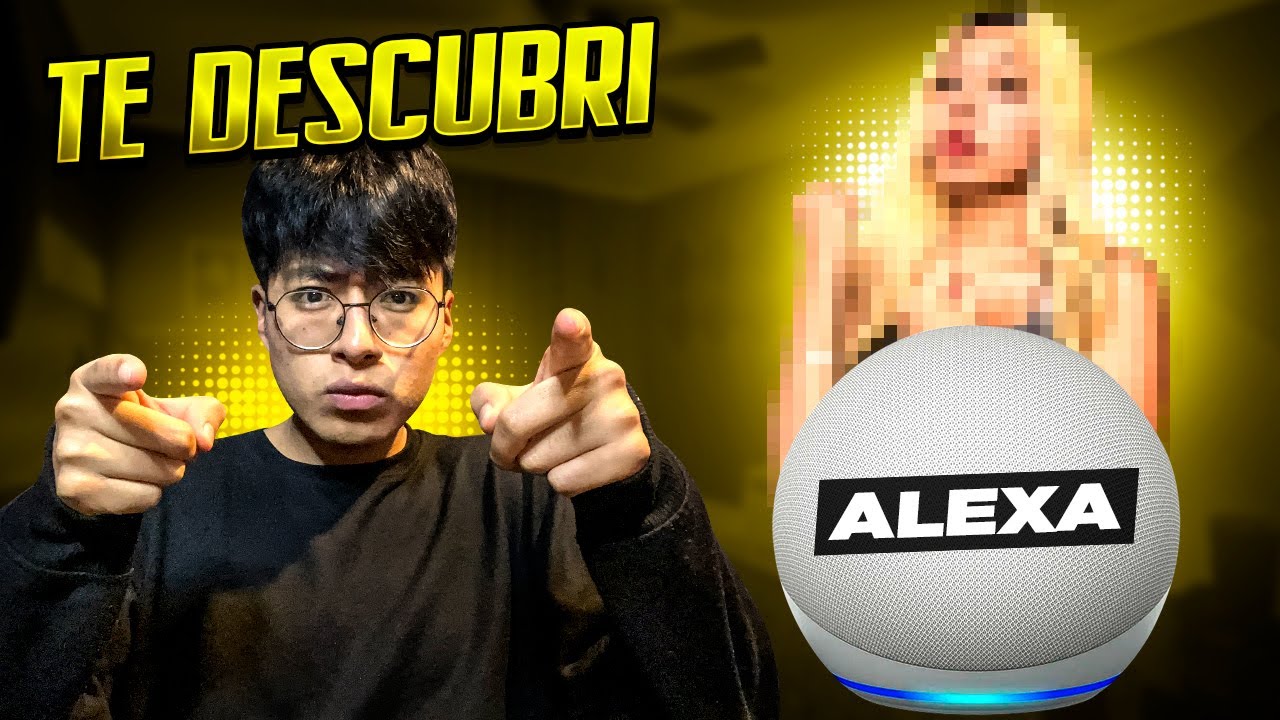 DESCUBRÍ la CARA VERDADERA de ALEXA😳*me espiaba* - YouTube