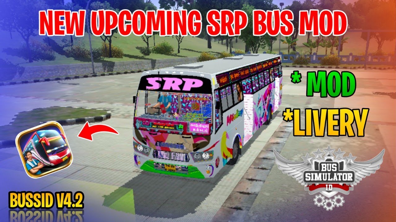 New Upcoming SRP Bus Mod Tamil | Bus simulator Indonesia | SRP Bus Mod ...