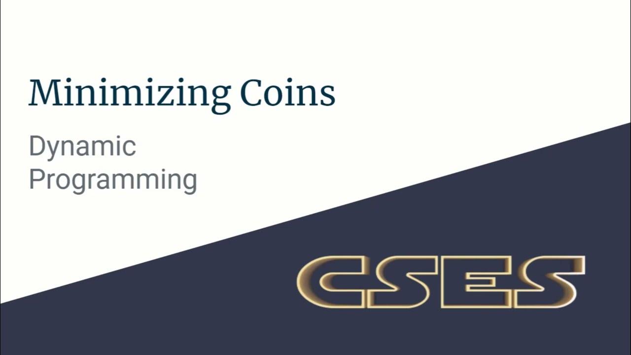 E01 Minimizing Coins Dynamic Programming Codencode Youtube