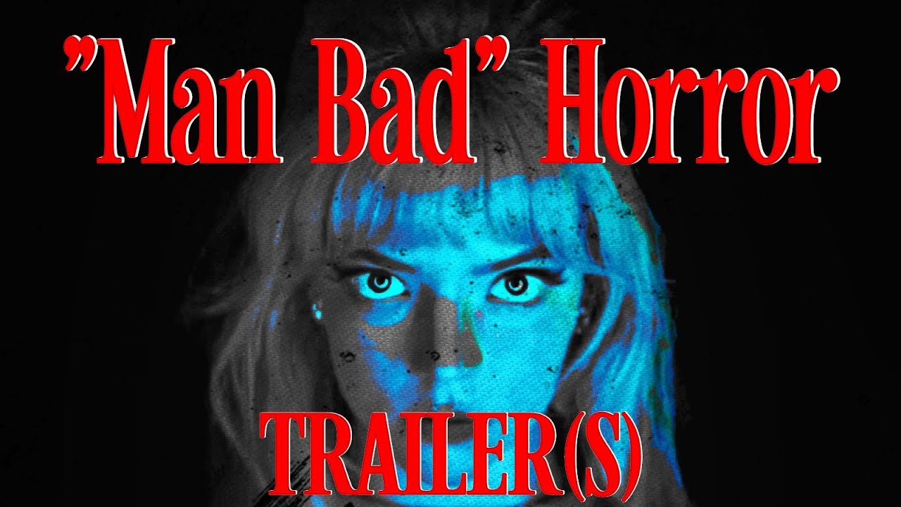 "Man Bad" Horror (TRAILERS) - YouTube