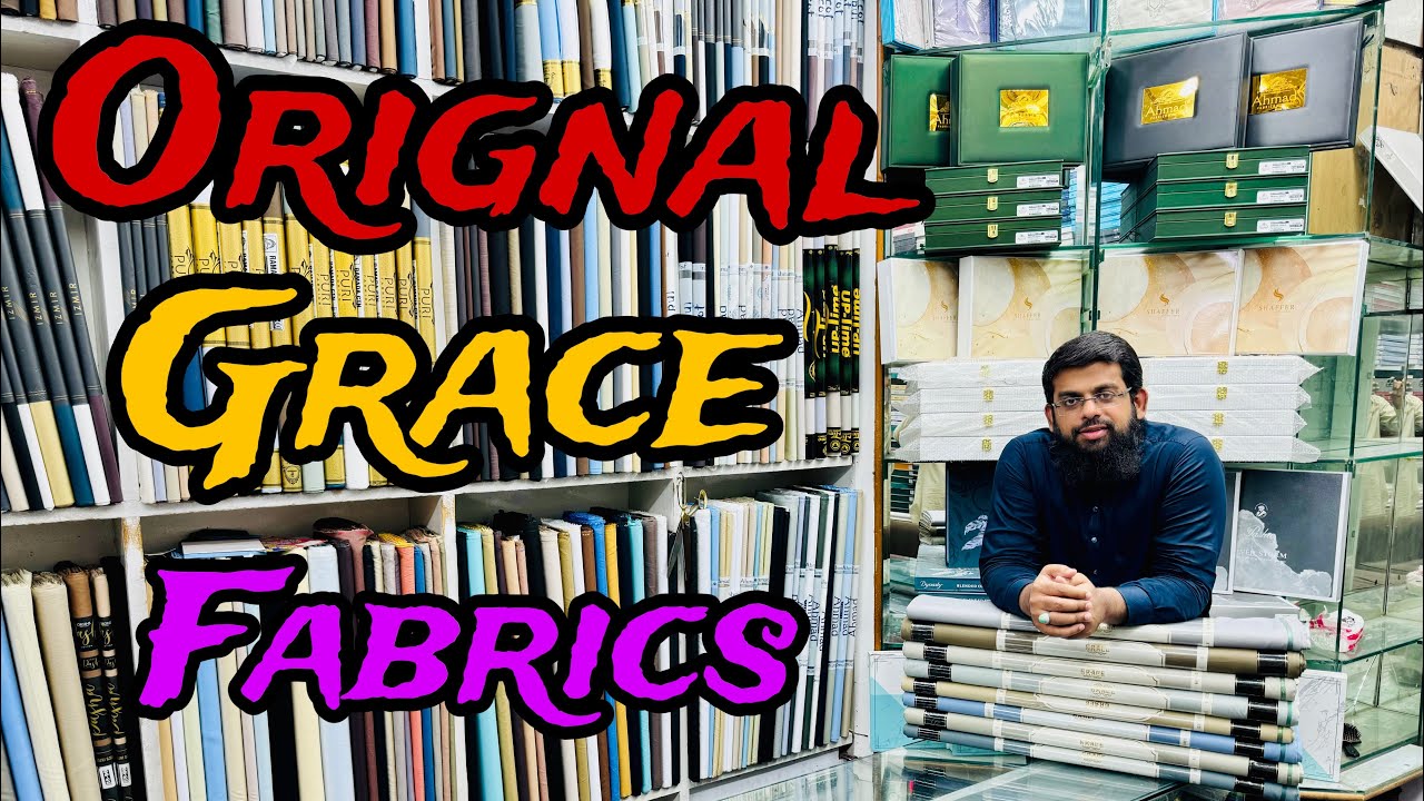 Grace Fabrics (orignal) 0319 4626721 whts up 0322 4626553 call - YouTube