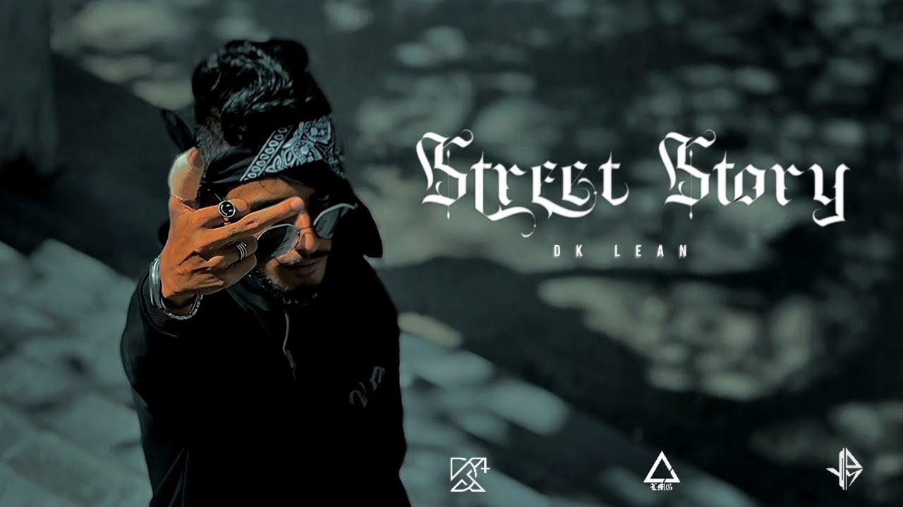DK LEAN - STREET STORY ( Official Music Video ) 2026 - YouTube