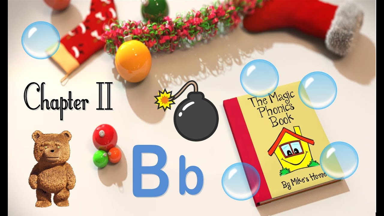 The Magic Phonics Book - Letter Bb - Chapter II - phonics for kids ...