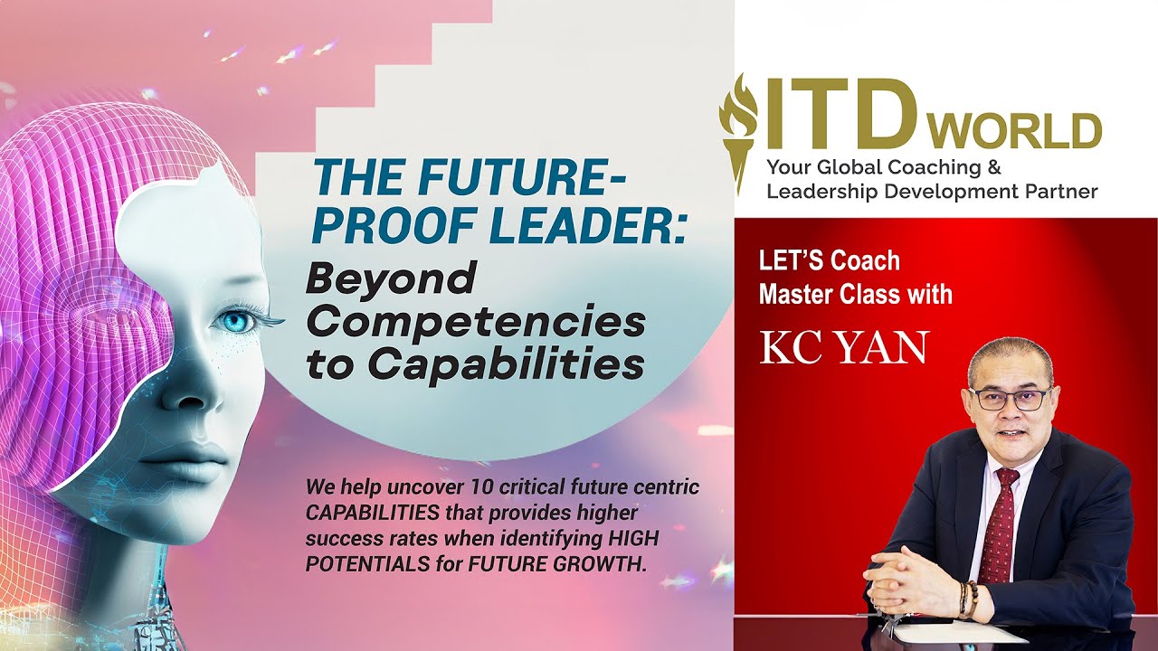 LET'S Coach Master Class - THE FUTUREPROOF LEADER: Beyond Competencies ...