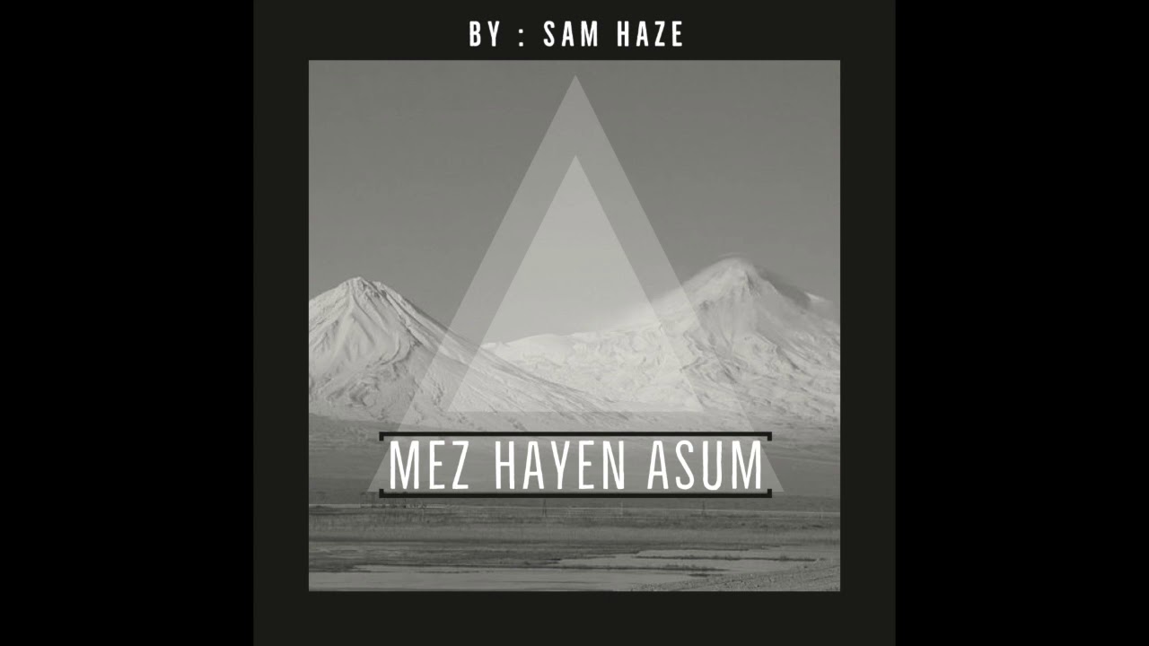 Sam Haze - Mez Hayen Asum (Original Mix ) - YouTube