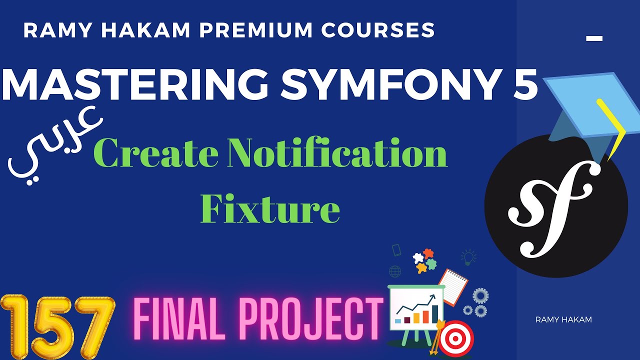 #157 Mastering Symfony 5 Course Arabic-Final Project-Create ...