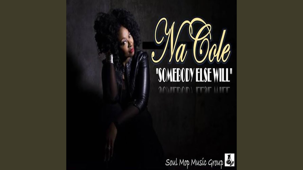 Somebody Else Will - YouTube