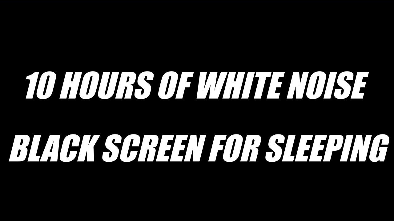 White Noise with a Black Screen | Sleep Sounds | Study Sounds | Focus ...