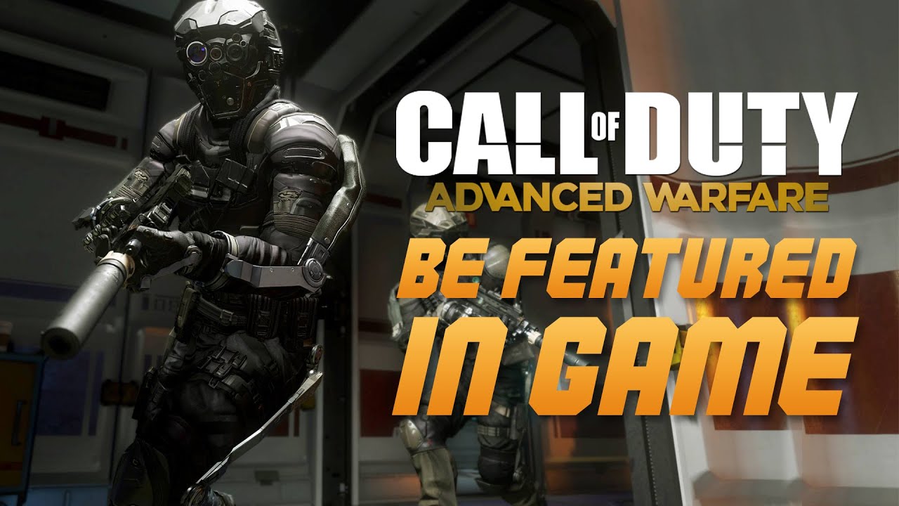Call of Duty: Advanced Warfare - HAVE YOUR GAMERTAG FEATURED IN ...