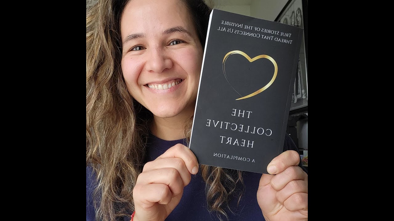 The Collective Heart: True Stories of the Invisible Thread That ...