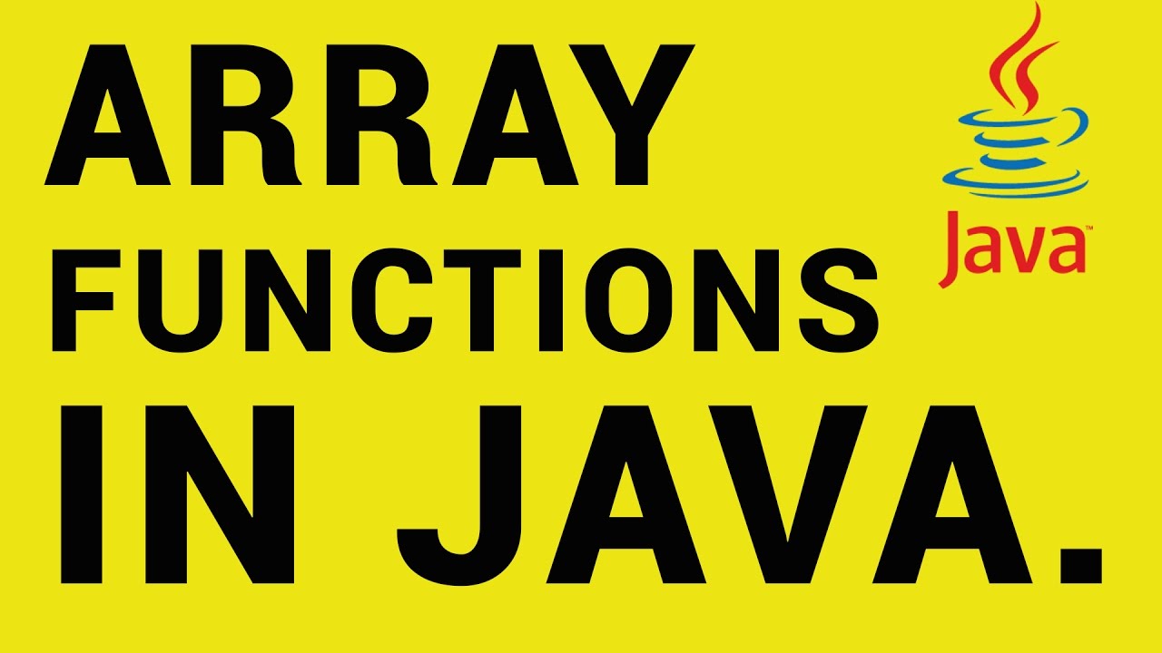 Understanding Arrays and For Loop -Methods on Arrays in Java 17 - YouTube