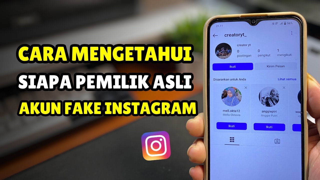 Cara Mengetahui Siapa Pemilik Asli Akun Fake Instagram - YouTube