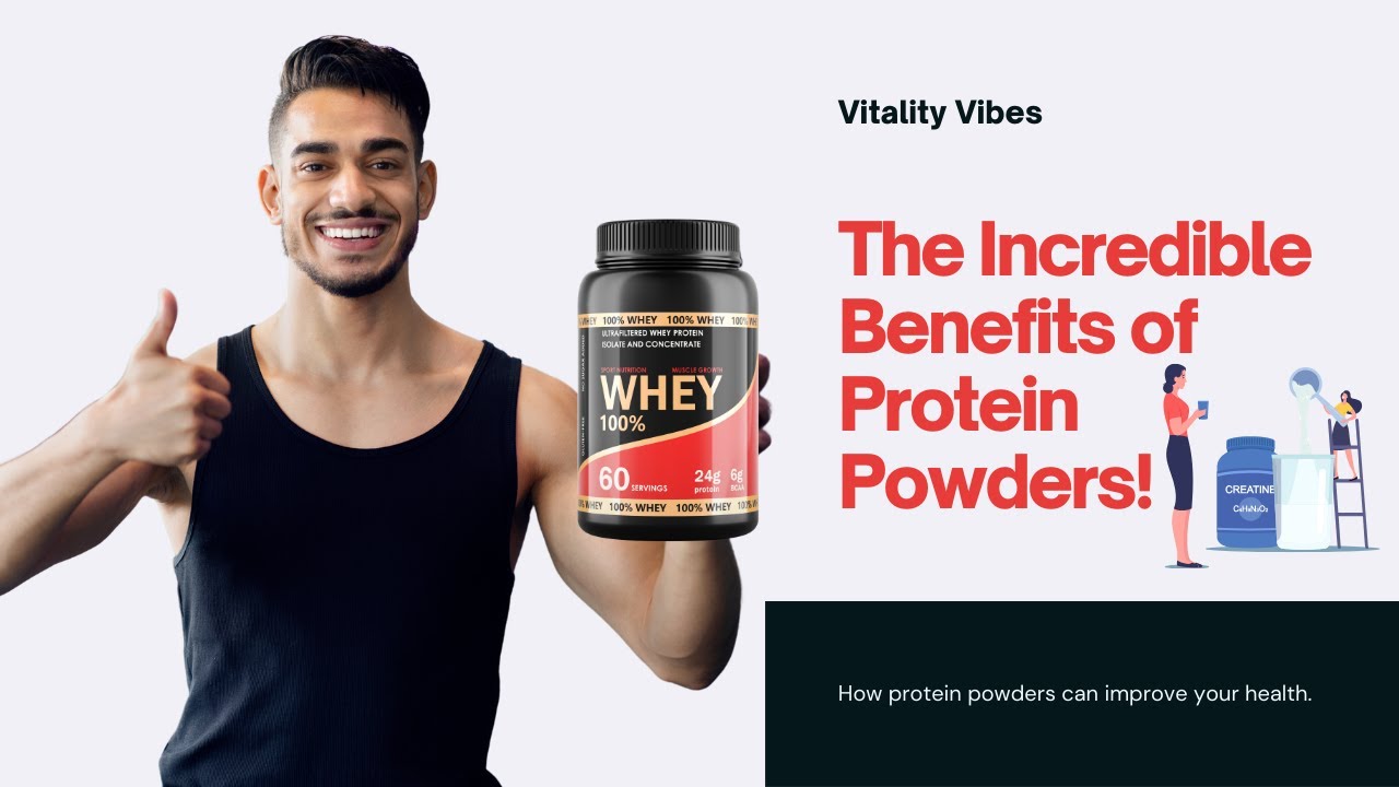 Power Up Your Health: Amazing Benefits of Eating Protein Powders # ...