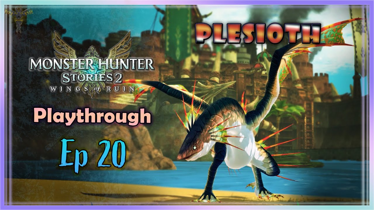 Ep20: Plesioth | MHS2: Wings of Ruin [PC] - YouTube