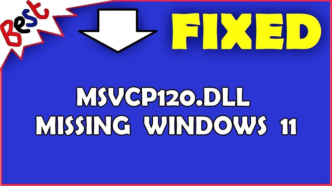 msvcp120.dll missing Windows 11 - YouTube