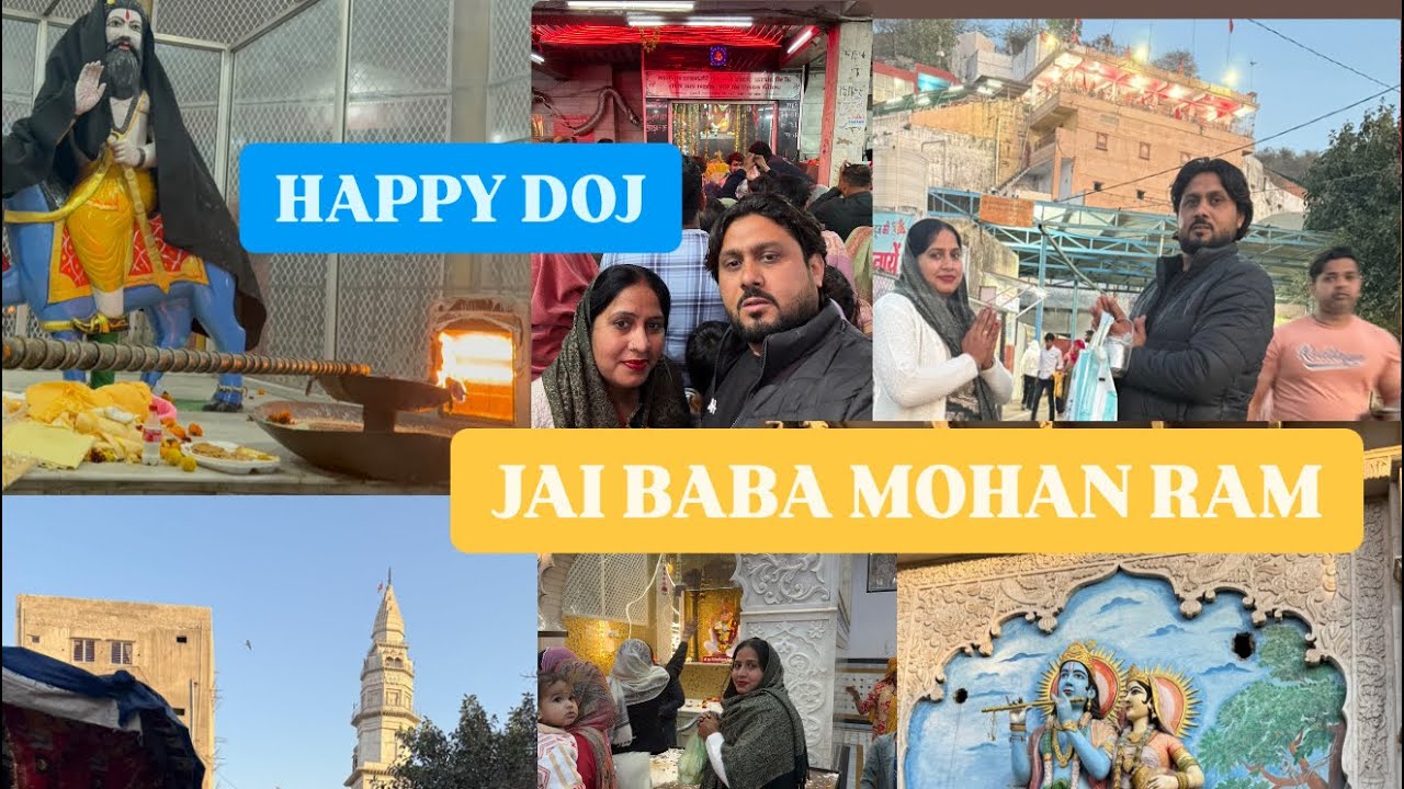 HAPPY DOJ//JAI BABA MOHAN RAM KI JAI//KHOLI DHAM//MILAKHPUR DHAM//14 ...