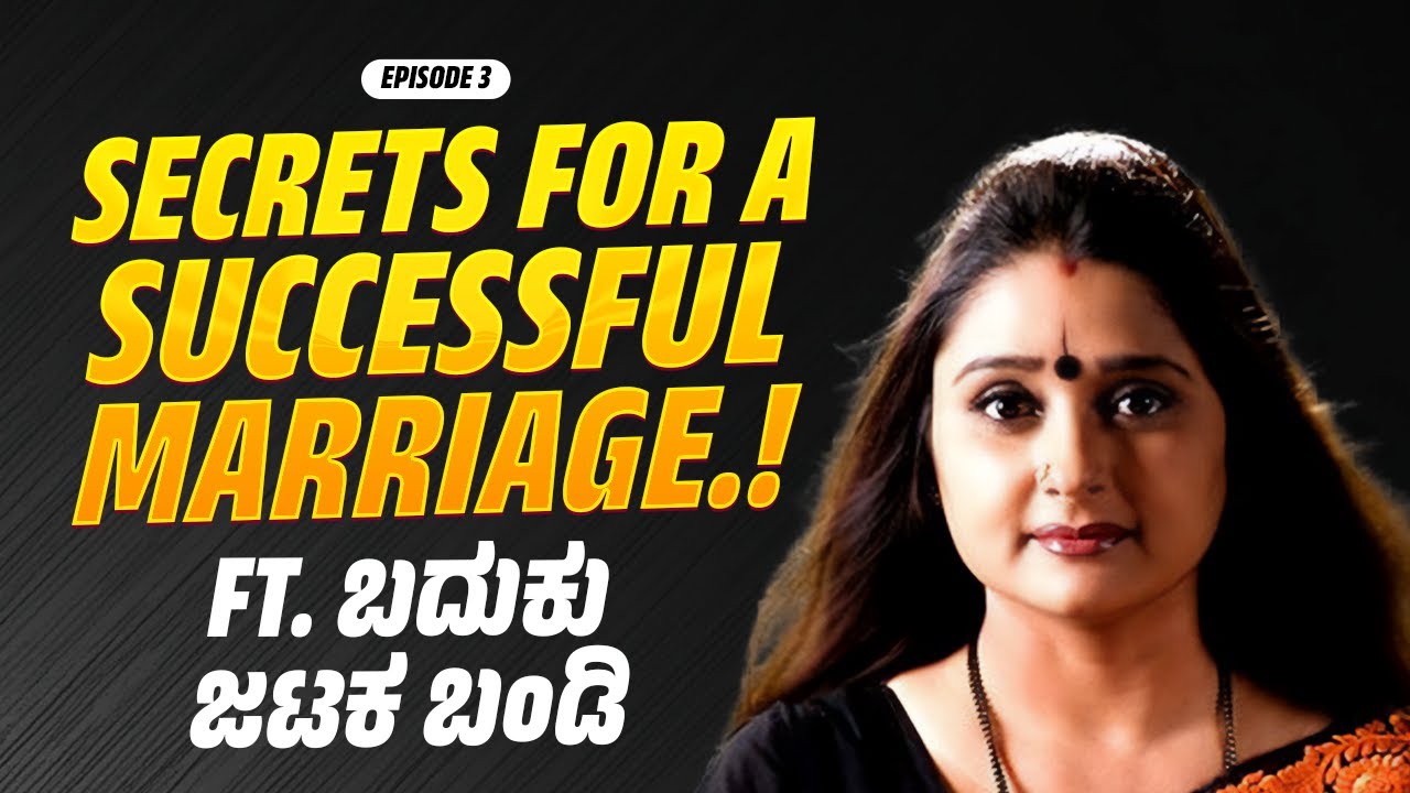 Secrets for a Successful Marriage! | Ft. Baduku Jataka Bandi | Malavika ...