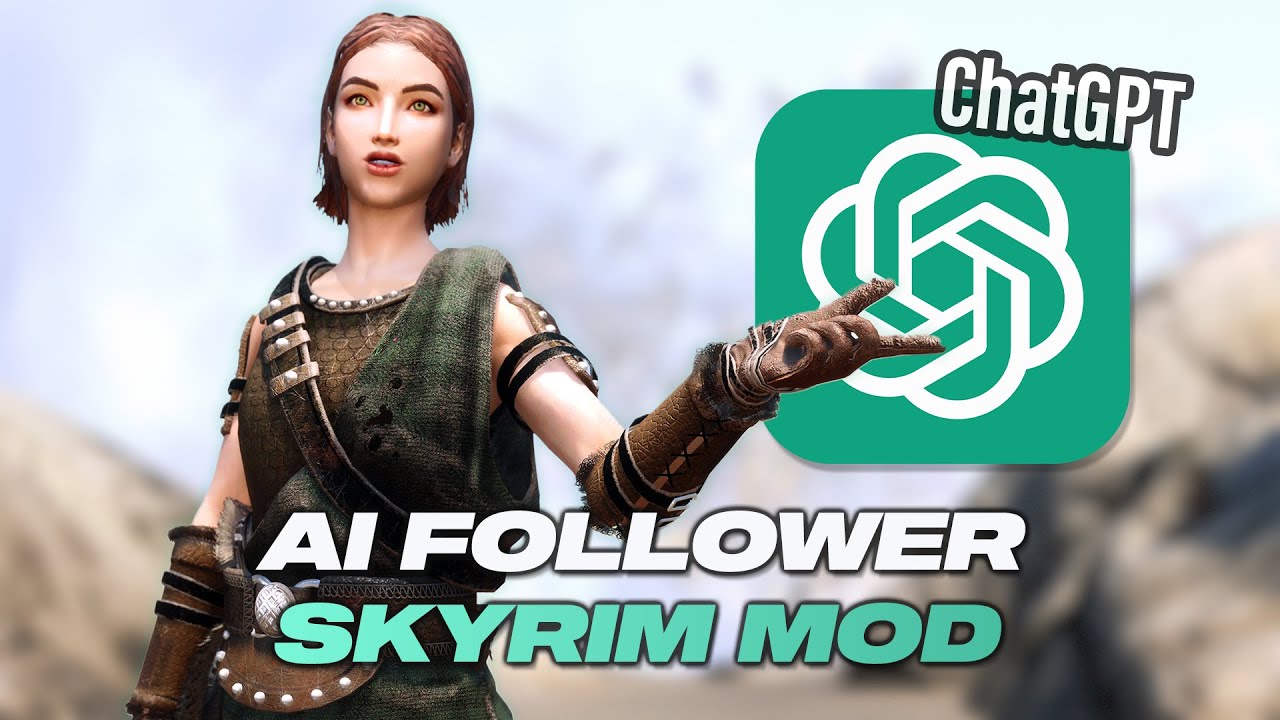The Skyrim AI Mods Are Finally Here! (ChatGPT Follower Mod) - YouTube
