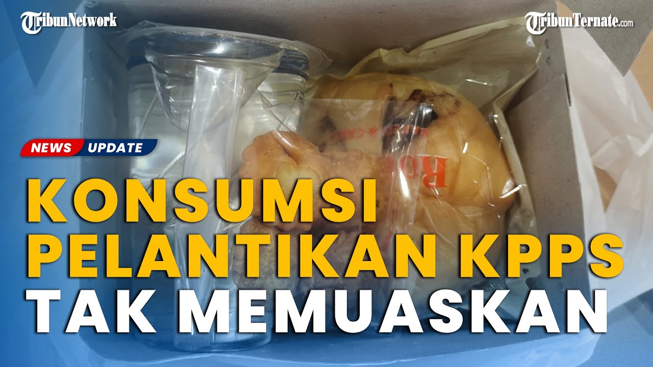 Viral Konsumsi Pelantikan KPPS Disebut Mirip Snack Lelayu, KPU Sleman ...