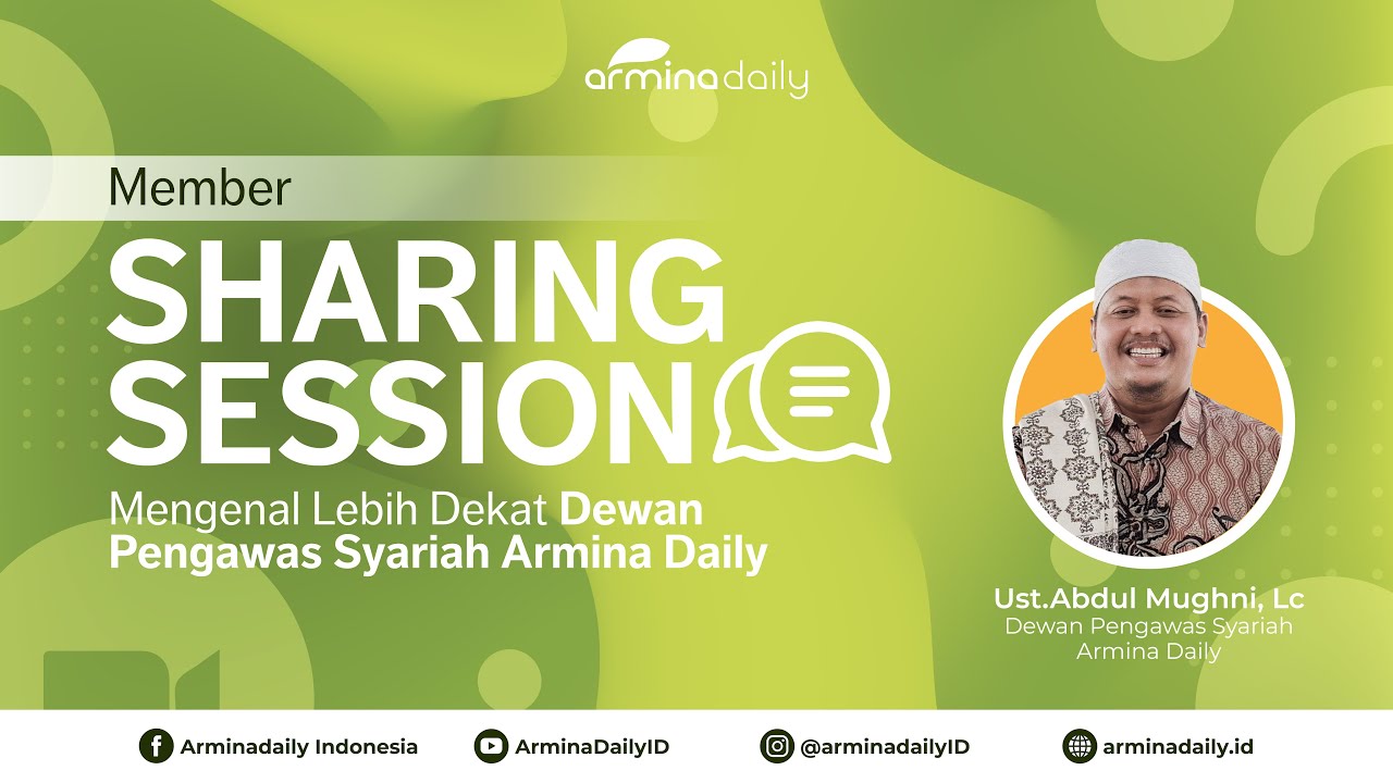 Mengenal Lebih Dekat DewanPengawas Syariah Armina Daily - Member ...