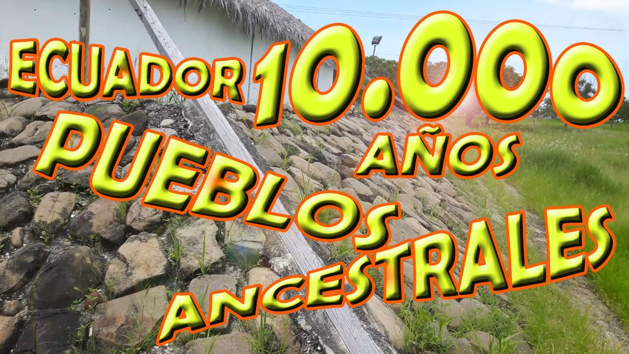 10.000 AÑOS DE LA CULTURA VALDIVIA/MUSEO REAL ALTO/CHANDUY PROVINCIA DE ...