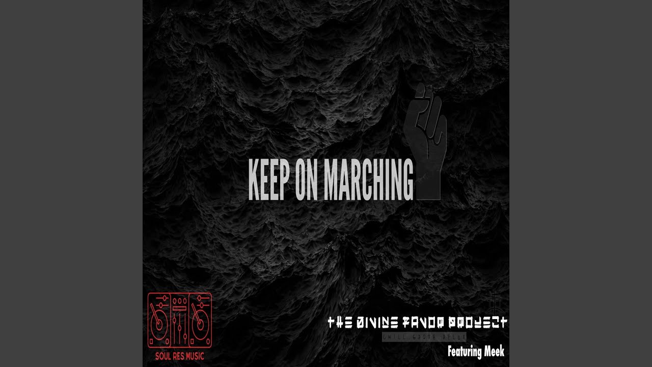 Keep on Marching (feat. Meek) - YouTube