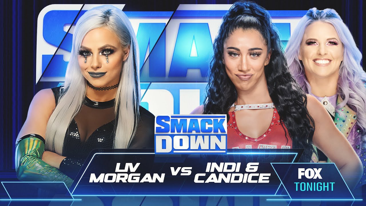 WWE 2K22 Universe - Smackdown - Liv Morgan vs Indi Hartwell & Candice ...