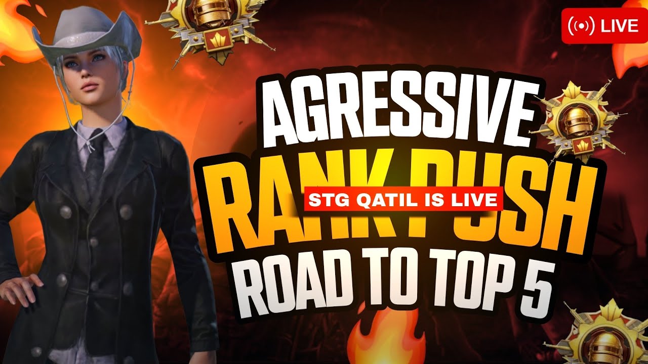 RANK #5 ROAD TO TOP 2 | STG QATIL LIVE | PUBG MOBILE LIVE - YouTube