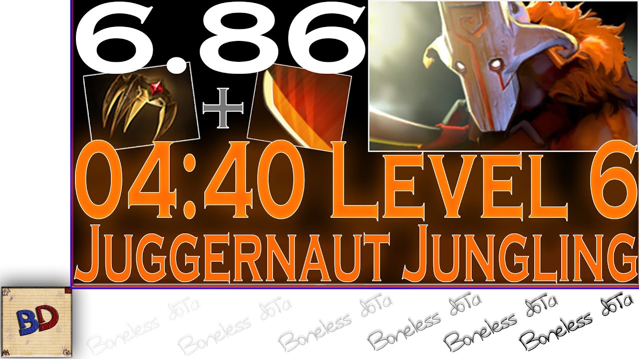 Dota 2 6.86 | Juggernaut Iron Talon Jungling | 04:40 Level 6 | Jungle ...