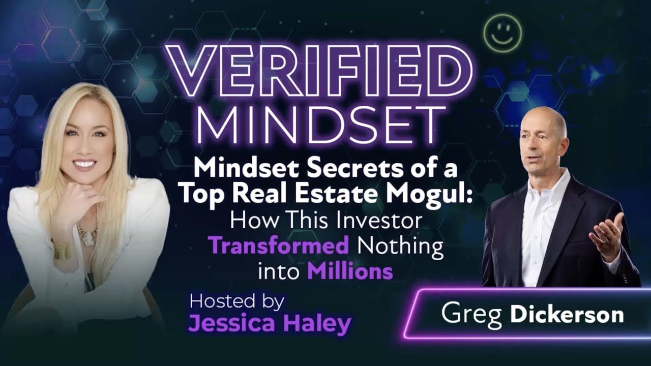 EP 3 - Verified Mindset Show: @thegregdickerson Discusses His Journey ...
