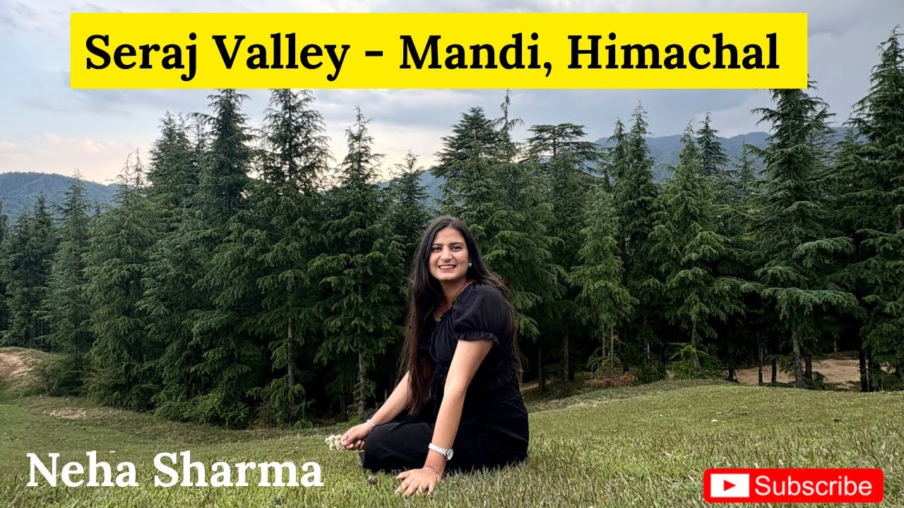 SERAJ VALLEY || Sisters Meetup 💕 || Neha Sharma - YouTube