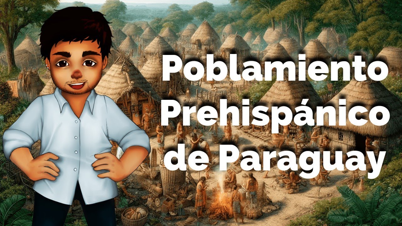 Poblamiento Prehispánico de Paraguay | Historia de Paraguay #1 - YouTube
