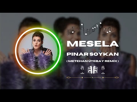 Pınar Soykan - Mesela - ( Metehan Ütebay Remix )