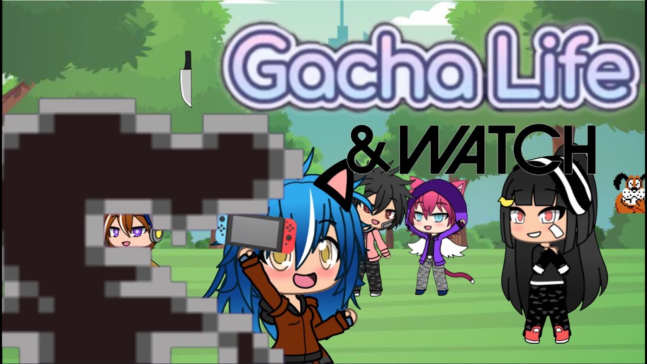Gacha Life & Watch (Trends Gacha Life datés ou non avec Mr. Game ...