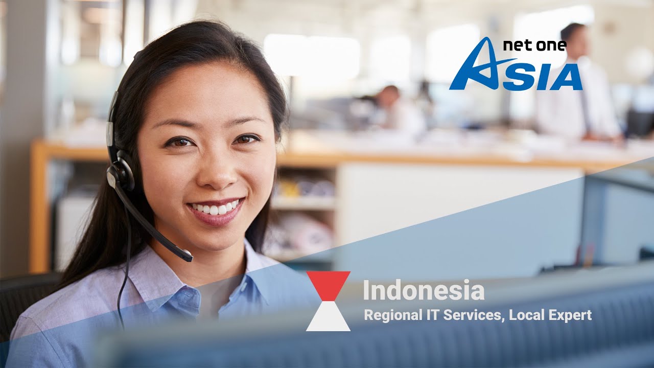 Net One Asia Indonesia - YOUR IT SERVICES PARTNER IN INDONESIA - YouTube