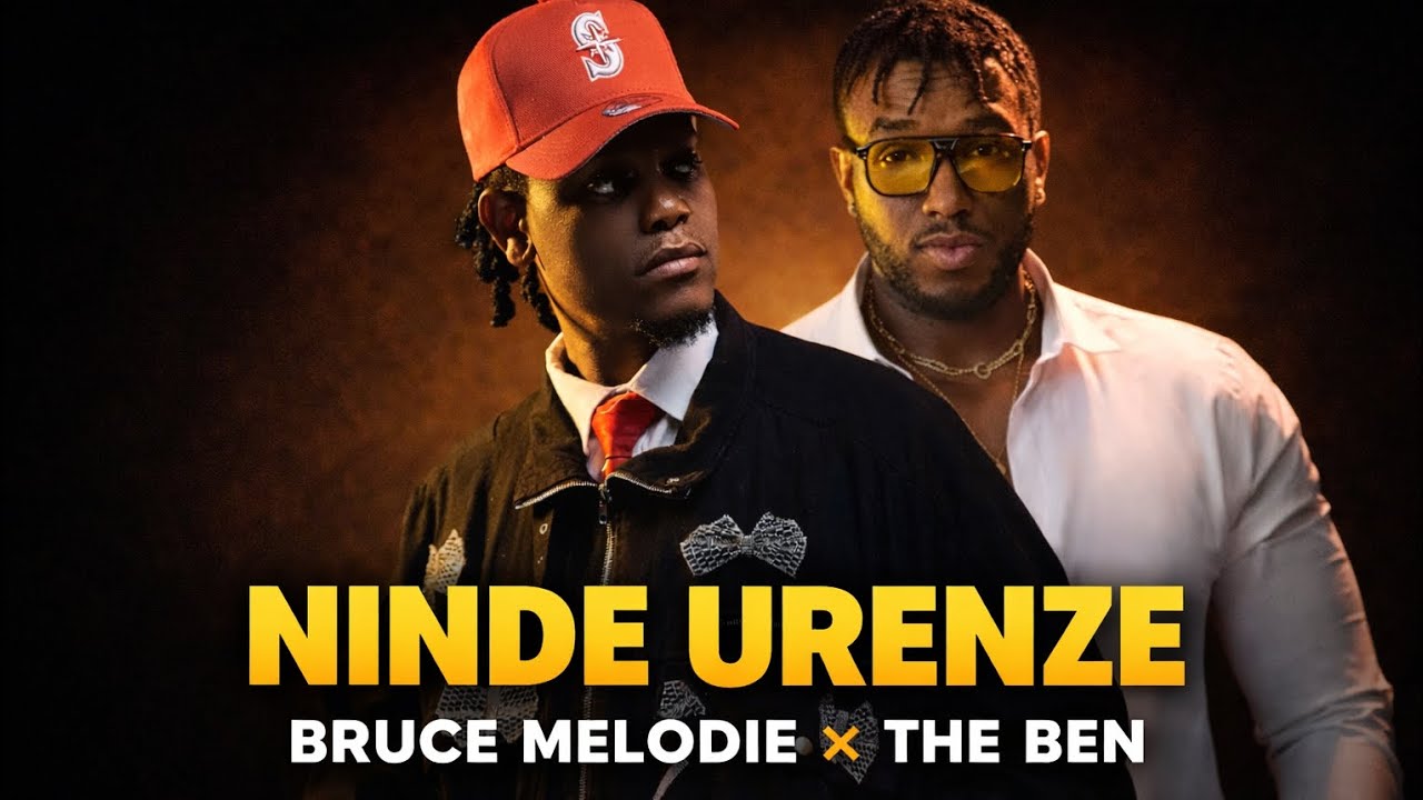 BLUCE MELODIE NINDE URENZE FT THE BEN [OFFICIAL MUSIC 🎶 VIDEO] - YouTube